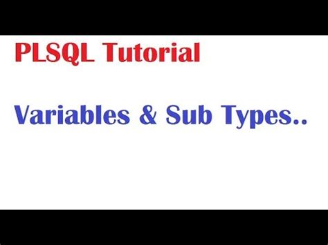 PL SQL Tutorial PLSQL Variables SubTypes Tutorial YouTube