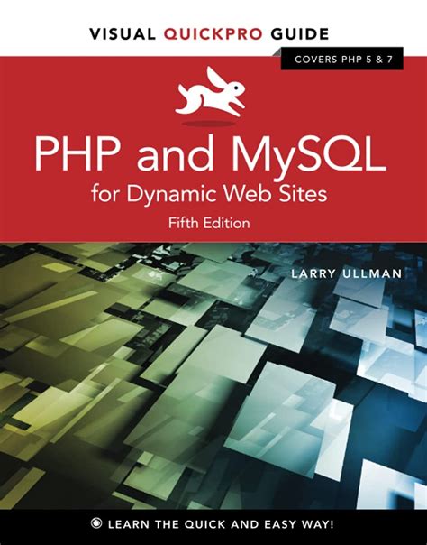 PHP And MySQL For Dynamic Web Sites Visual QuickPro Guide Computer Science