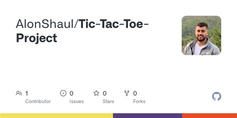 GitHub AlonShaul Tic Tac Toe Project