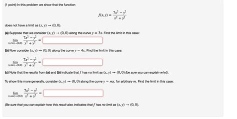 Solved In This Problem We Show That The Function F X Y Chegg