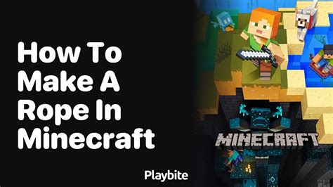 How To Make A Rope In Minecraft A Simple Guide Playbite How To Make A Rope In Minecraft A Simple Guide Playbite