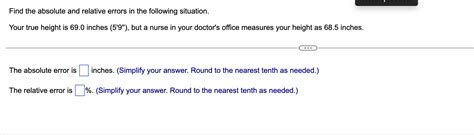 Solved Find The Absolute And Relative Errors In The