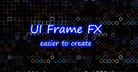 Ui Frame Fx （easier To Create） 2d Gui Unity Asset Store