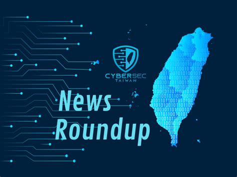 cybersec taiwan on linkedin cybersecurity taiwan technews infosec