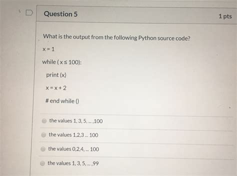Solved Question 5 1 Pts What Is The Output From The