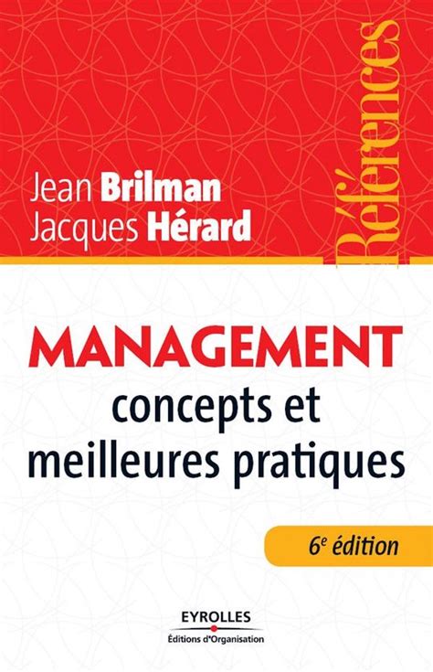 Management Concepts Et Meilleures Pratiques Ebook Jean Brilman