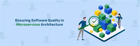 Ensuring Software Quality In Microservices Architecture