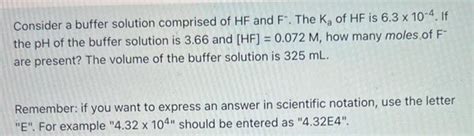 Solved Consider A Buffer Solution Comprised Of HF And F Chegg