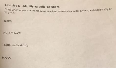 solved exercise n identifying buffer solutions ave whether