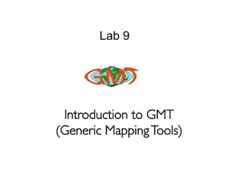Introduction To Gmt Generic Mapping Tools