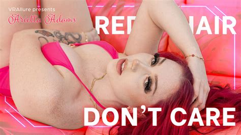 Red Hair Dont Care Vr Porn Video Red Hair Dont Care Vr Porn Video