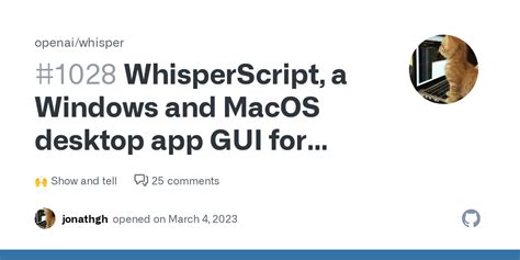 Whisperscript A Windows And Macos Desktop App Gui For Whisper · Openai