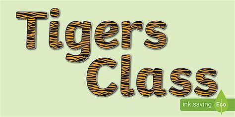 Tigers Class Display Lettering