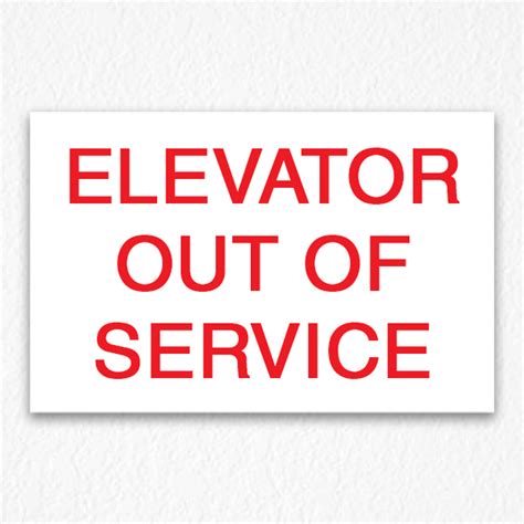 Elevator Out Of Service Sign Hpd Signs Nyc