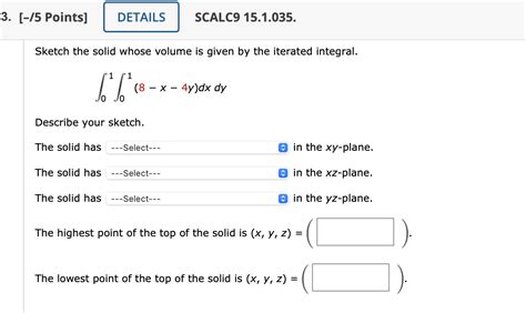 Solved Sketch The Solid Whose Volume Is Given By The Chegg