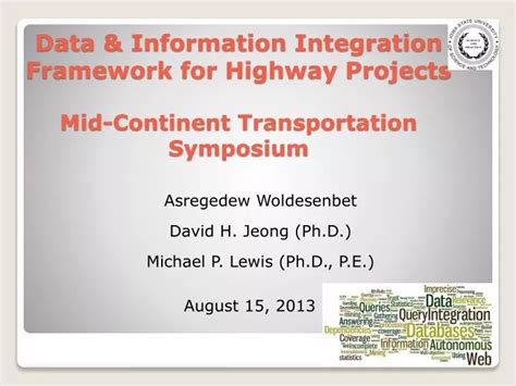 Ppt Data And Information Integration Framework For Highway Projects Mid