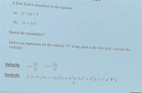 Solved A flow field is described by the equation a ψ xy C Chegg com