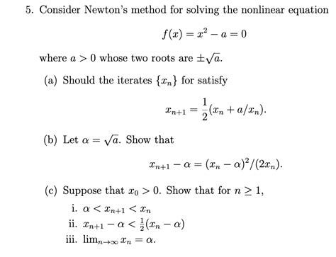 Solved Consider Newton S Method For Solving The Nonlinear Chegg