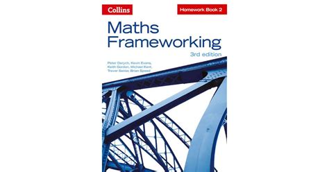 Maths Frameworking — Homework Book 2 Third Edition By Kevin Evans