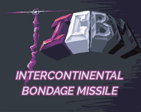 Icbm Intercontinental Bondage Missile By Daent
