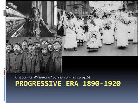 Ppt Progressive Era 1890 1920 Powerpoint Presentation Free Download