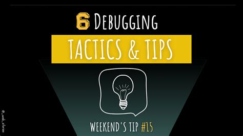 6 debugging tactics you can t code without debugging by fam geek
