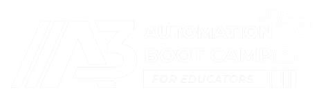 A3 Automation Boot Camp For Educators