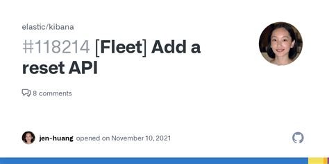 Fleet Add A Reset API Issue Elastic Kibana GitHub