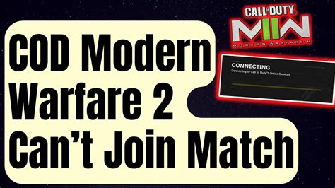 How To Fix COD Modern Warfare II Can’t Join Match | Stuck In Connecting Screen - YouTube