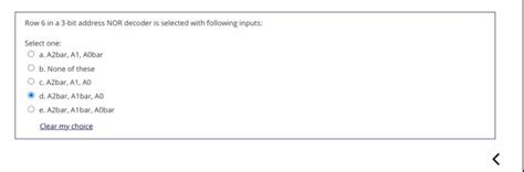 Solved Row 6 In A 3 Bit Address Nor Decoder Is Selected With