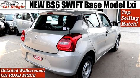 Maruti Swift Base Model Lxi Bs6 Detailed Walkaround On Road Price Swift 2021 Lxi Base Youtube