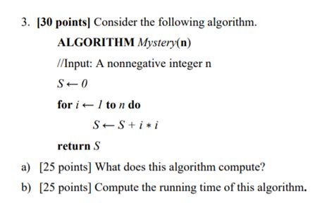 Solved 3 30 Points Consider The Following Algorithm