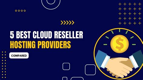 5 Best Cloud Reseller Hosting 2025 Compared Codeless