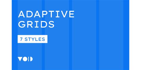 Void Adaptive Grids Community Figma