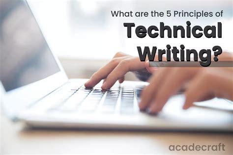 What Are The 5 Principles Of Technical Writing