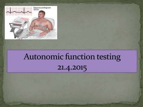 Autonomic Function Testing Pptx