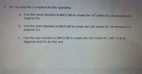 Solved 2 Am Script File Is Required For This Question A