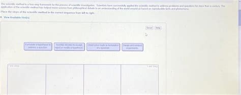 Solved The Scientific Method Is A Four Step Framework For