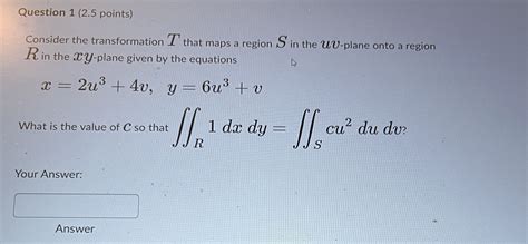 Question Points Consider The Transformation T Chegg Com
