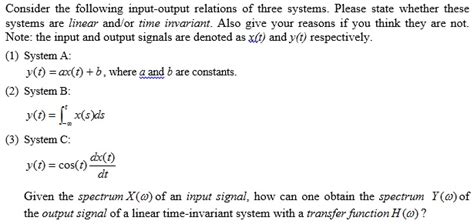 Solved Consider The Following Input Output Relations Of