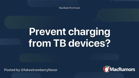 Prevent Charging From Tb Devices Macrumors Forums