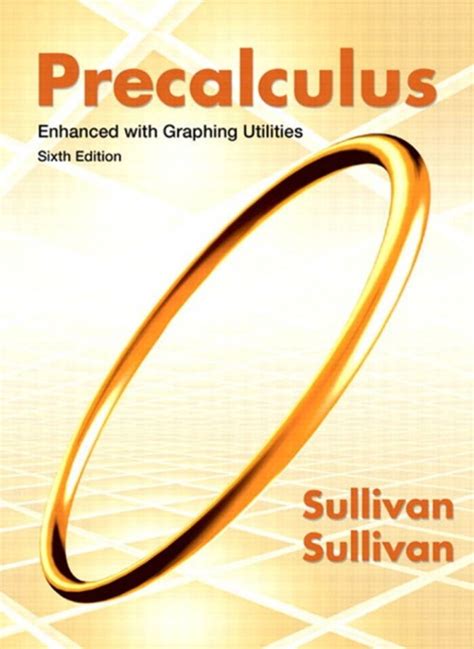 Precalculus Enhanced With Graphing Utilities 6th Edition Ebook