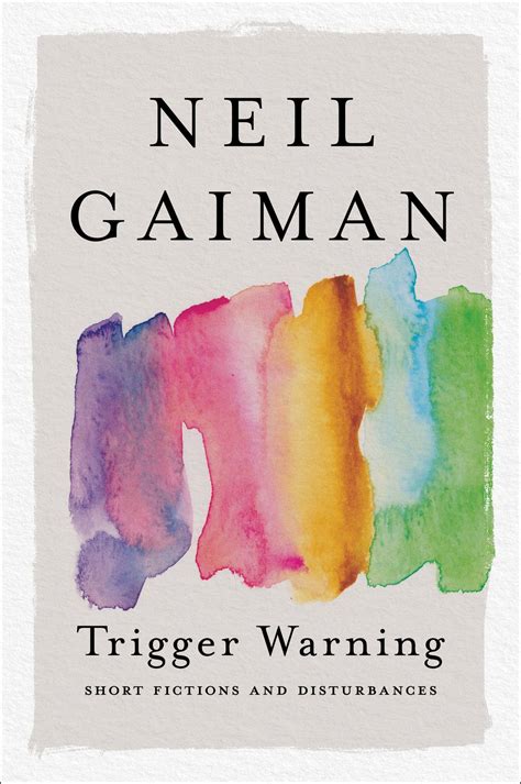 Trigger Warning Ebook By Neil Gaiman Epub Rakuten Kobo Canada