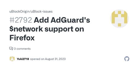 Add Adguards Network Support On Firefox · Issue 2792 · Ublockorigin