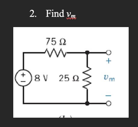 Solved Find V I I V V And I Find Vm Chegg Com