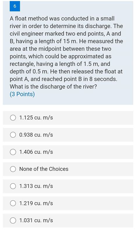 Solved A Float Method Was Conducted In A Small River In Chegg
