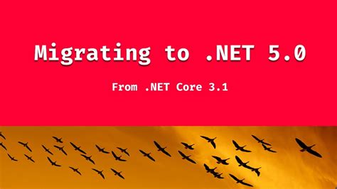 migrate from asp core 3 1 to 5 0 youtube