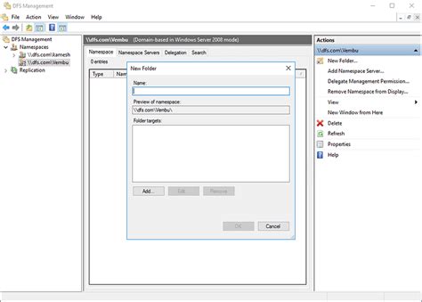Install And Configure Distributed File System DFS On Windows 2016 A Step By Step Howto