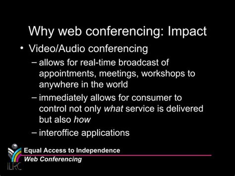 Web Conferencing.ppt | Web Conferencing | Computer Software and Applications