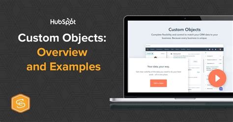 Hubspot Custom Objects Overview And Examples